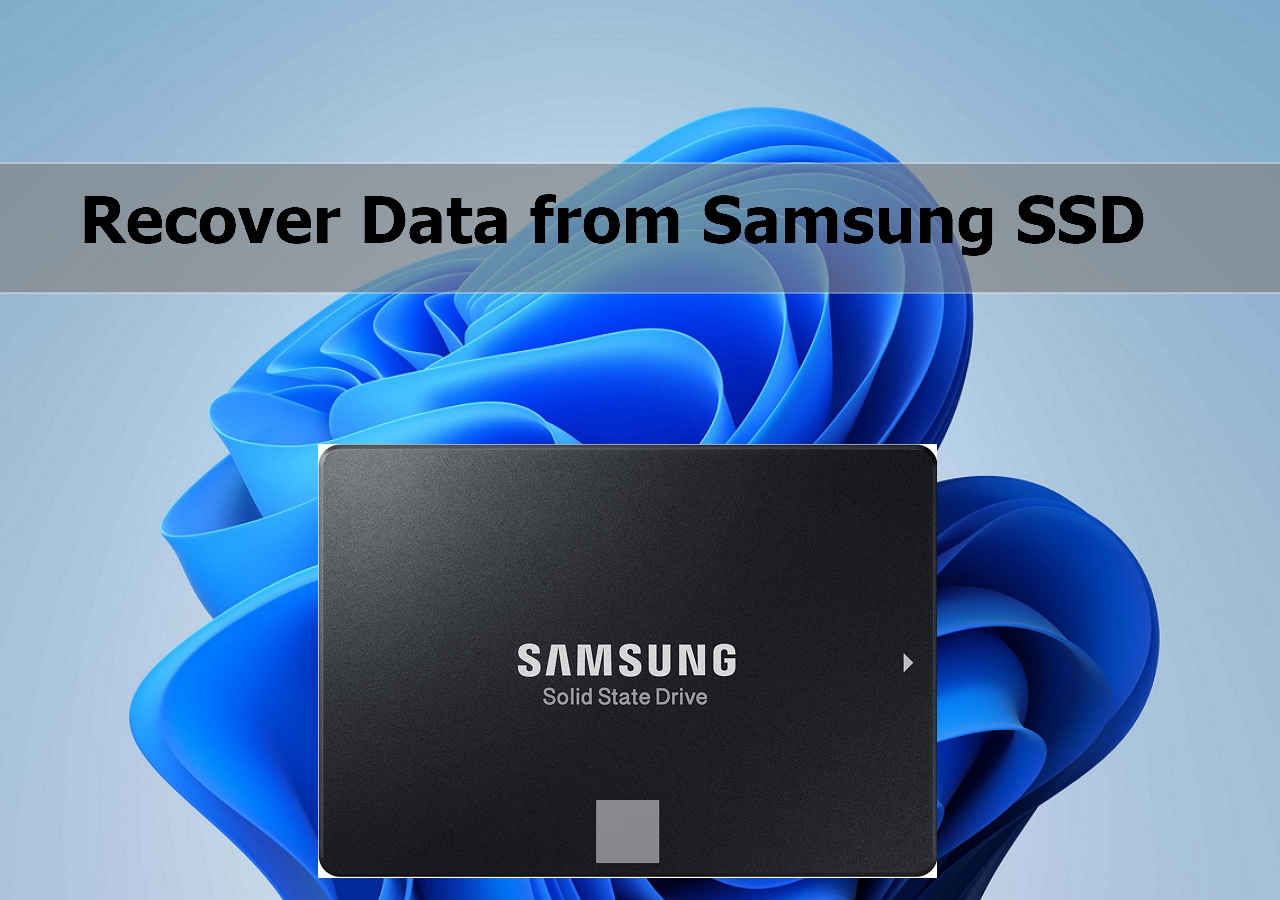 Recover Data from Samsung SSD [EaseUS Gives the Best Way]