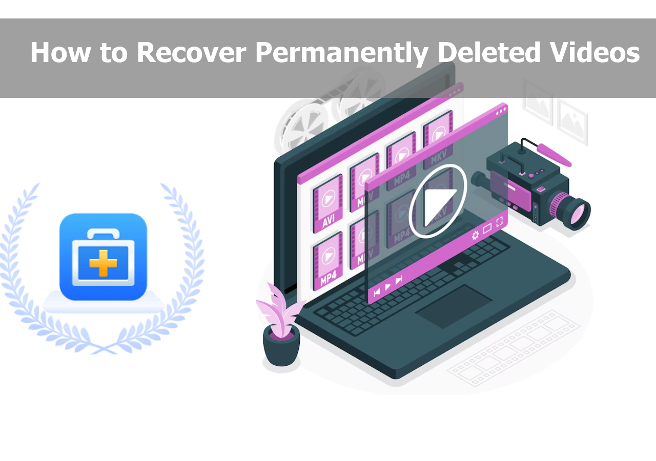 How to Recover Permanently Deleted Videos [with Video Tutorial]