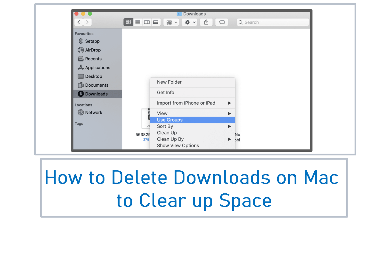 How to Permanently Delete Downloads on Mac [Multiple Files]