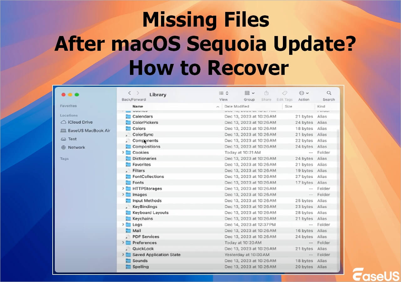 Missing Files After macOS Sequoia Update? Ways to Recover