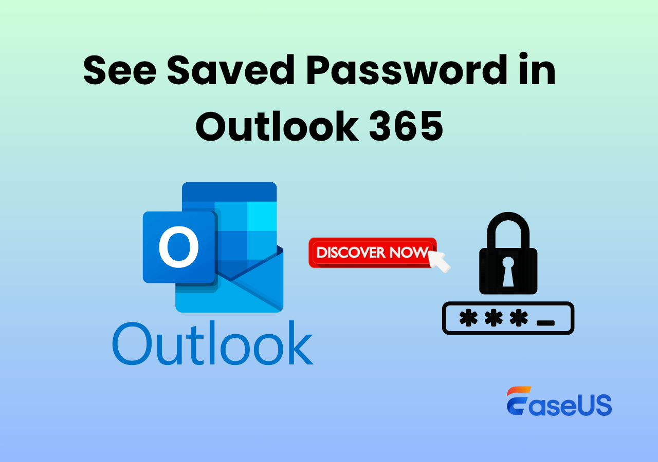 How to See Saved Password in Outlook 365/2016 - EaseUS