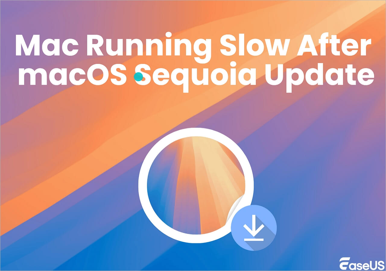 macOS Sequoia Runs Slow After Update [Fixed in 7 Ways]