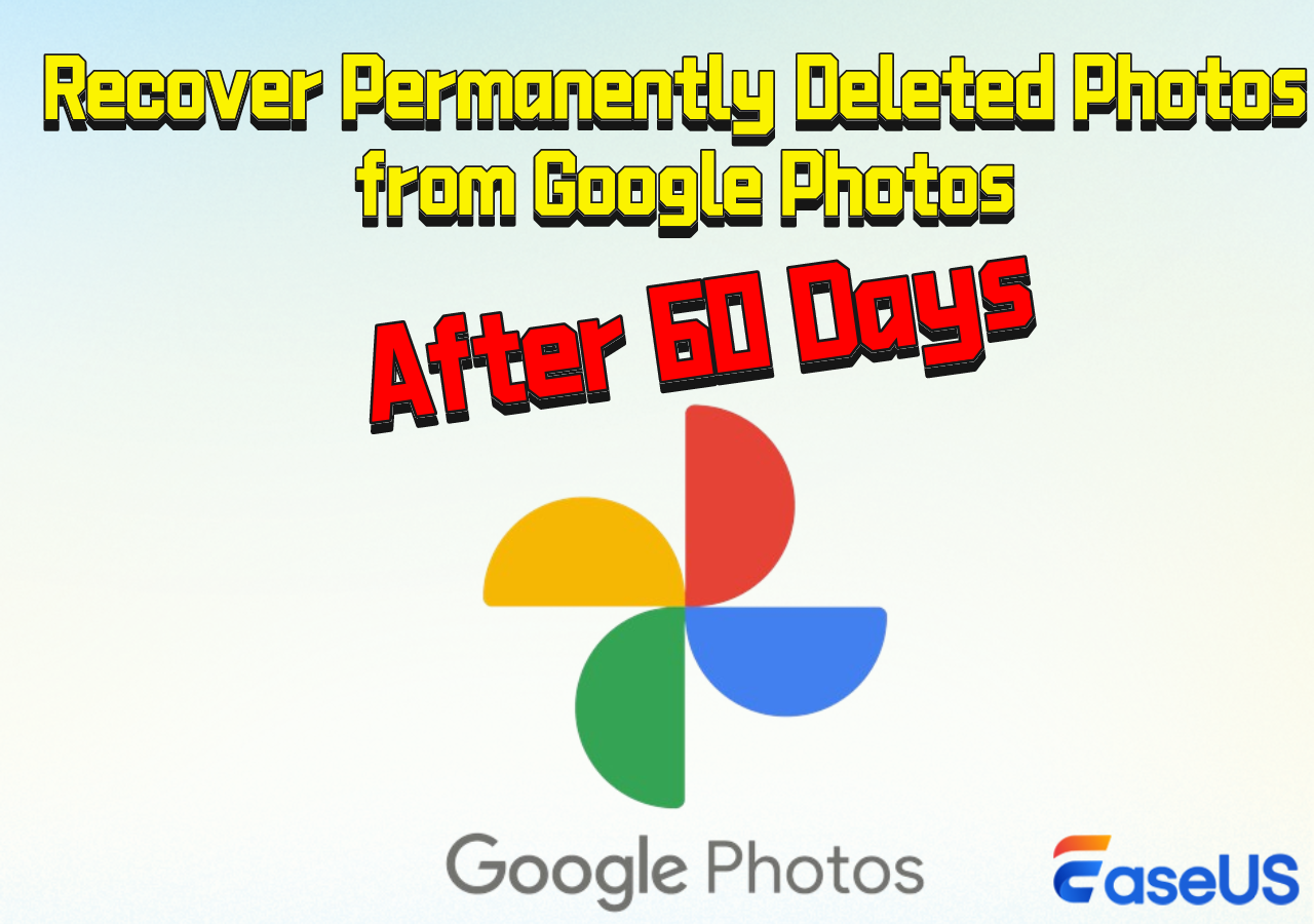 Nach 60 Tagen | Dauerhaft gelöschte Fotos aus Google Fotos wiederherstellen - EaseUS