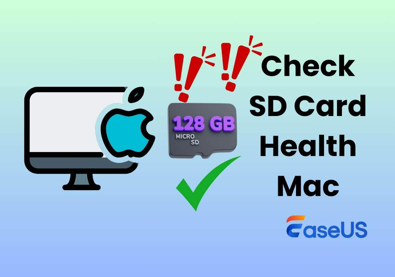 7 Möglichkeiten, den Zustand der SD-Karte auf dem Mac zu überprüfen🔥 - EaseUS