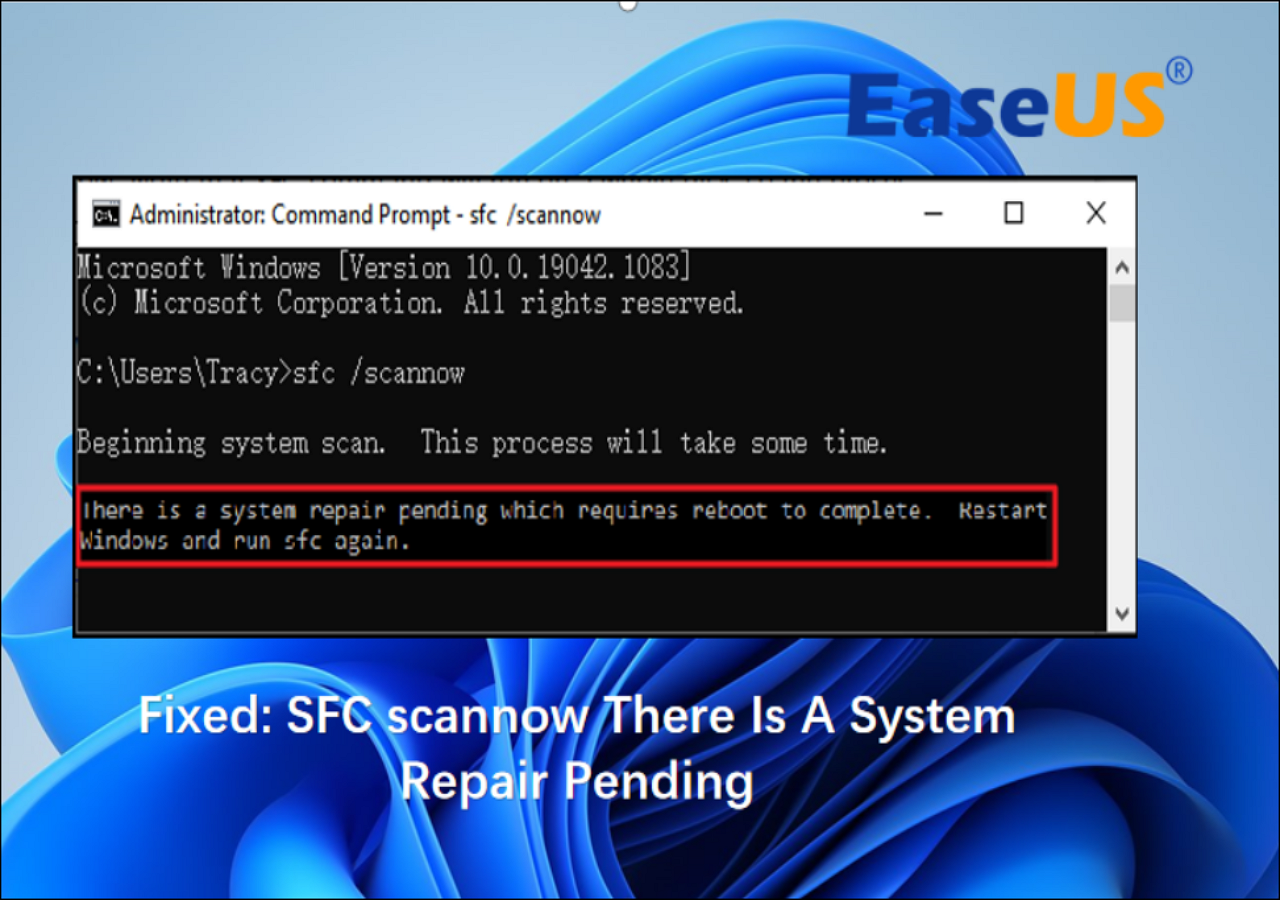 Fixed: SFC scannow There Is A System Repair Pending | 8 Ways