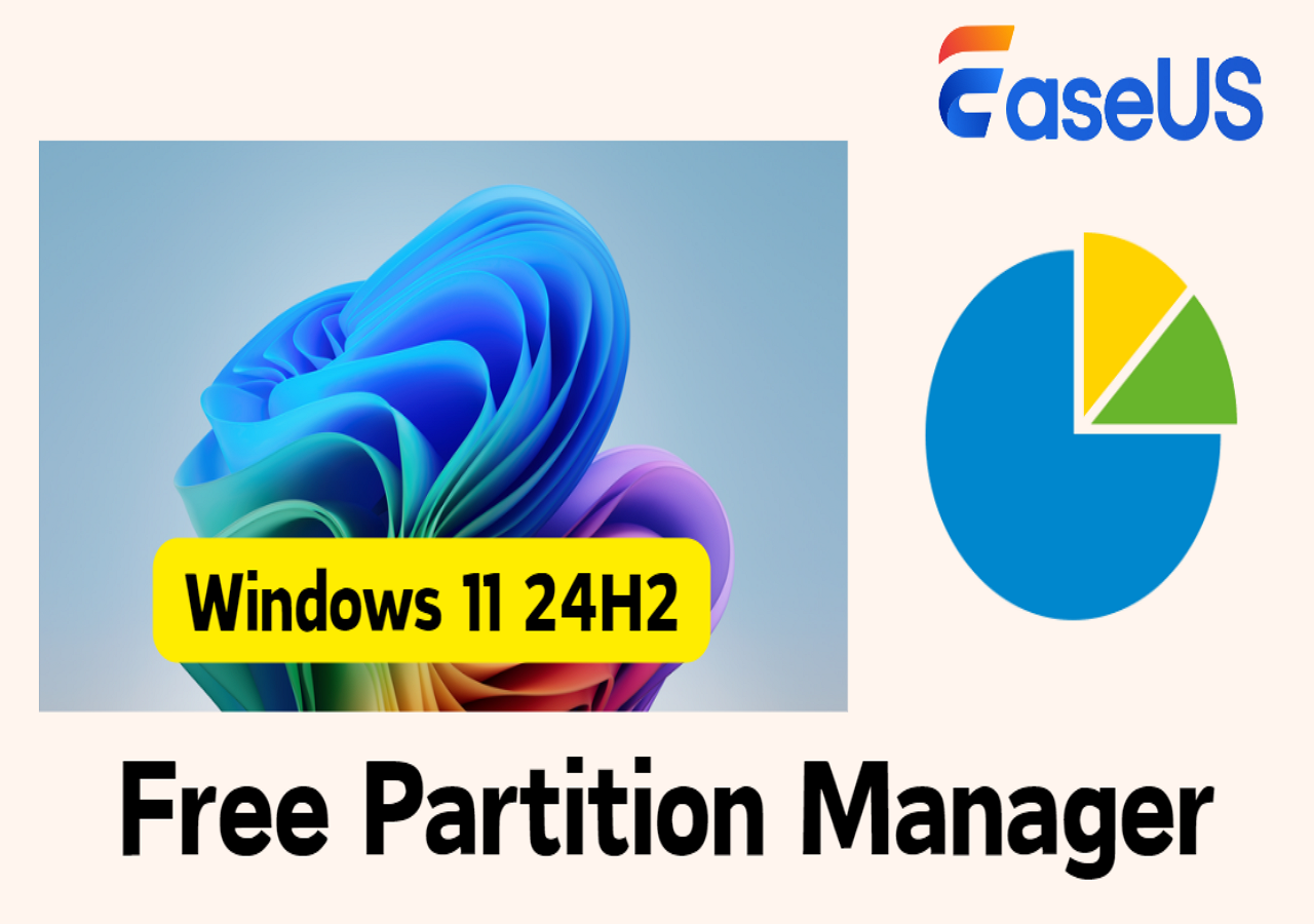 Windows 11 24H2 Partition Manager | 100% 무료 & 안전
