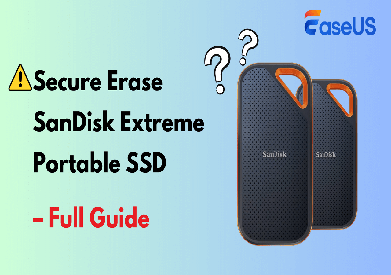 Wie kann ich eine SanDisk Extreme Portable SSD sicher löschen? - EaseUS