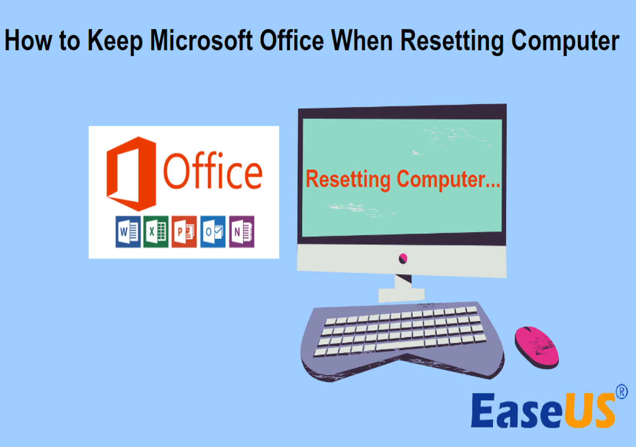 How to Keep Microsoft Office After System Restore - EaseUS