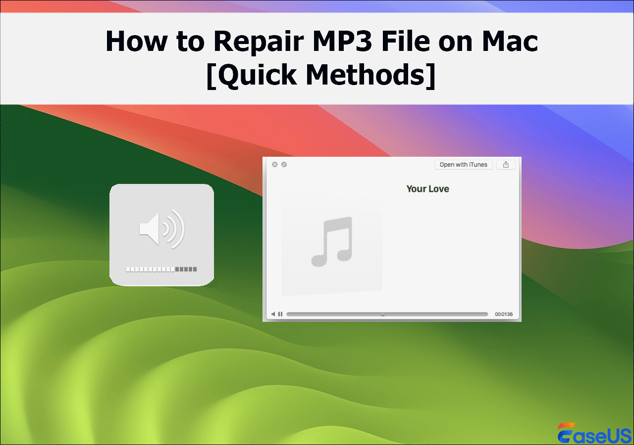 How to Repair a MP3 File on Mac [Safe Ways]