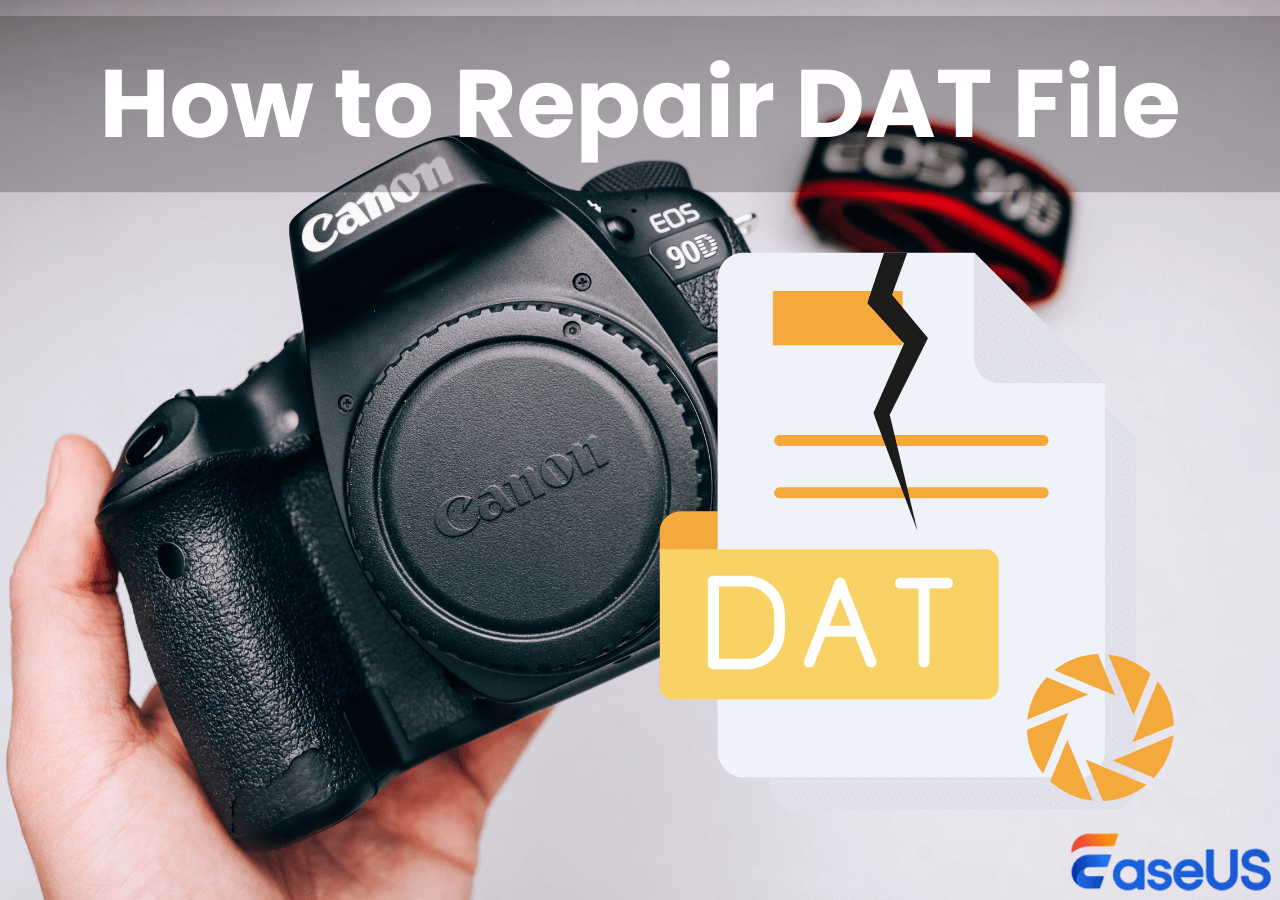 Can I Repair DAT Files? What Is Canon DAT File?
