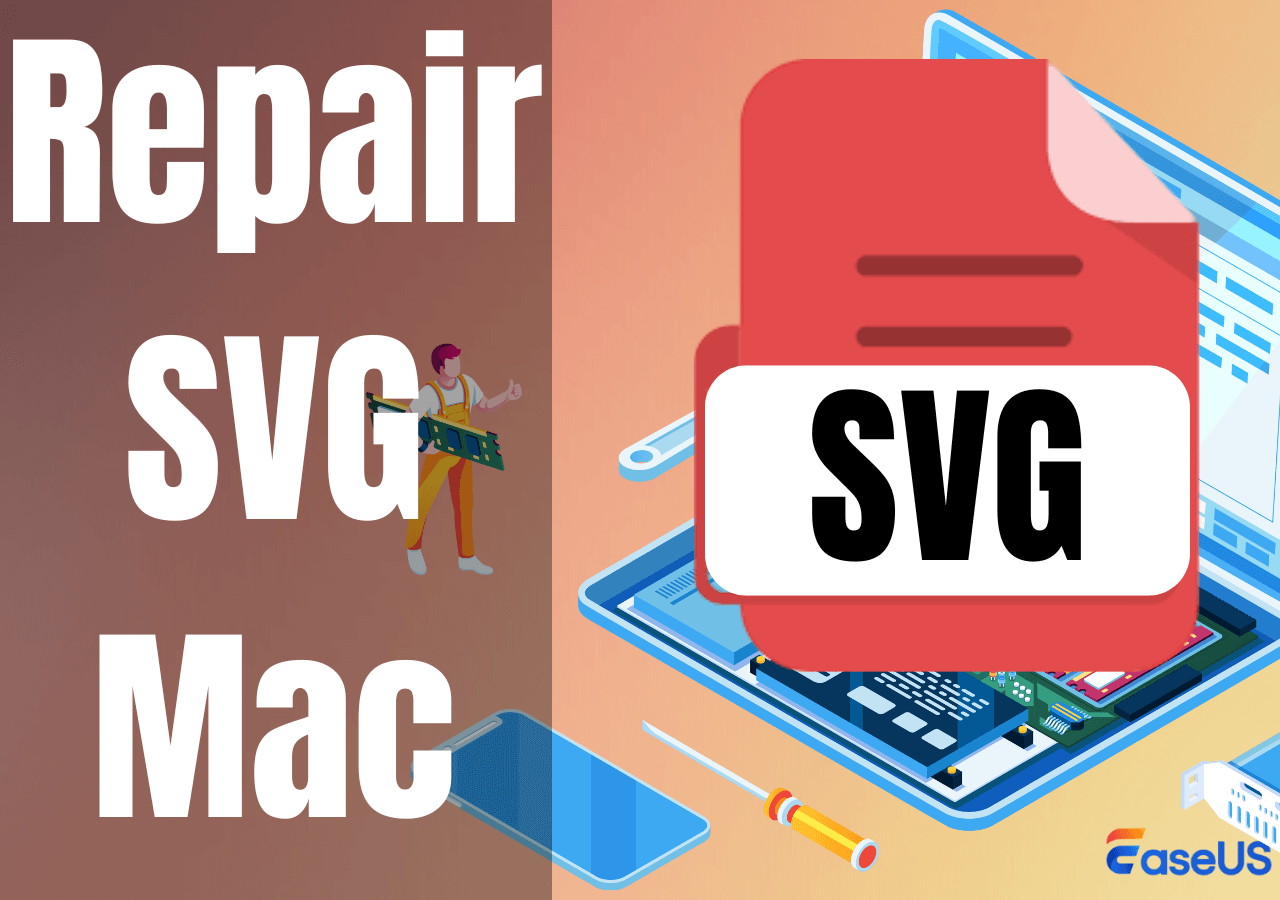 Repair SVG Files on Mac: Causes, Fixes, and Prevention