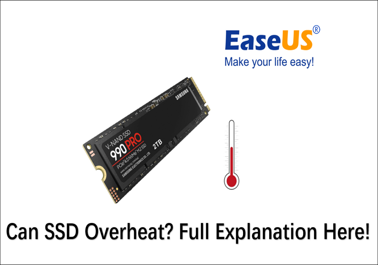 Can SSD Overheat? Complete Explanation and Fixes