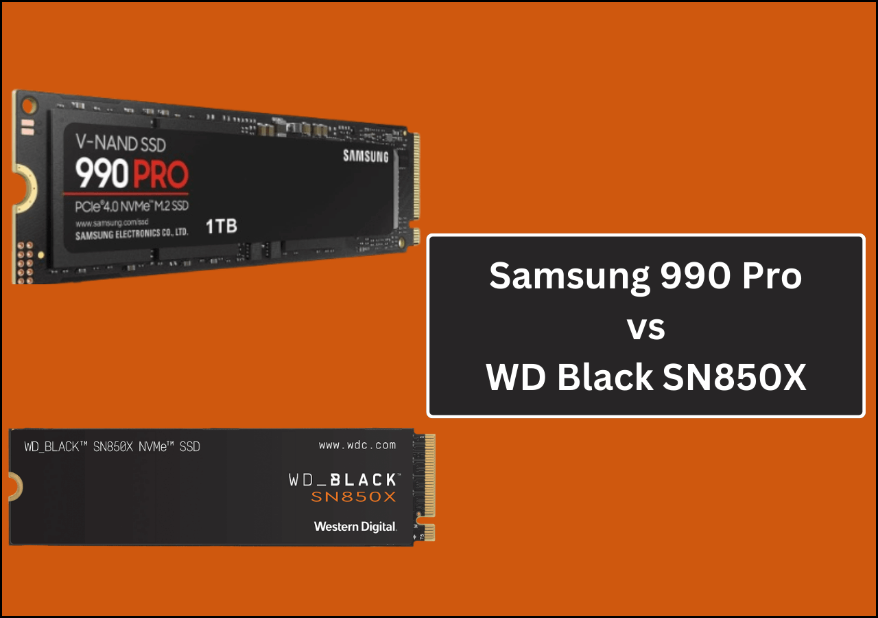 Samsung 990 Pro vs WD Black SN850X: Which Is Better?