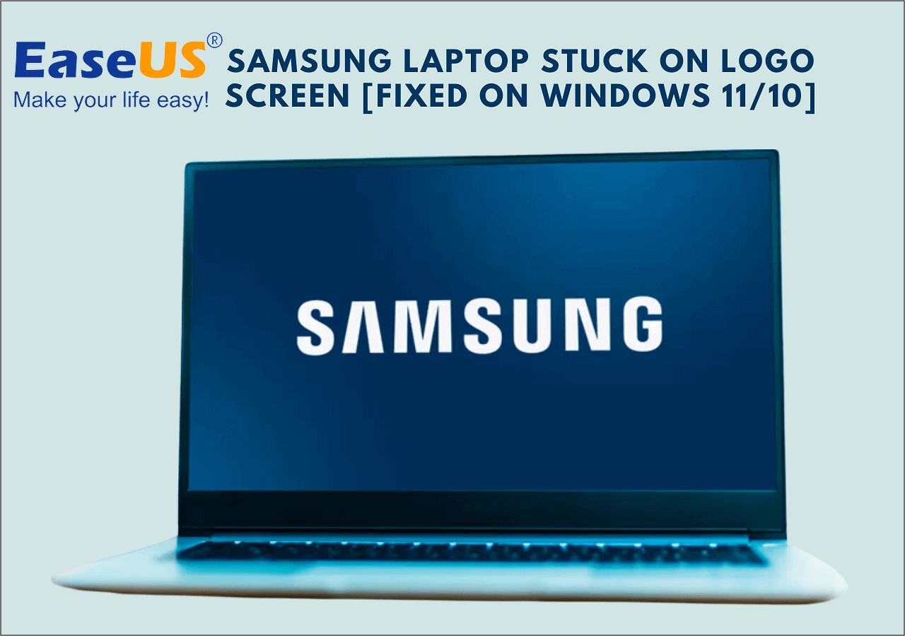 Samsung Laptop Stuck on Logo Screen When Boot Up [FIXED]