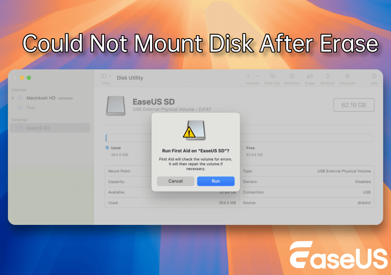 Could Not Mount Disk After Erase? 4 Solutions Here!