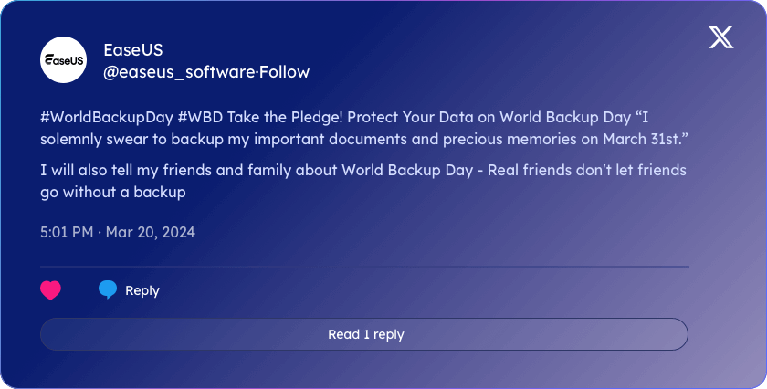 EaseUS World Backup Day – Create at least one backup on #WORLD BACKUP DAY!